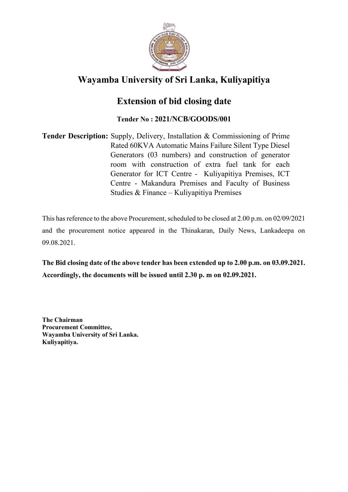 INVITATION FOR BIDS (IFB) : Tender No. 2021/NCB/GOODS/001 – Wayamba ...