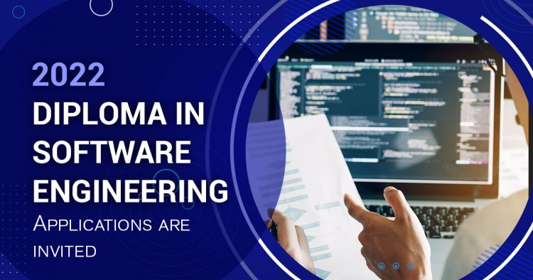 Applications are invited for Diploma in Software Engineering: 2022 ...