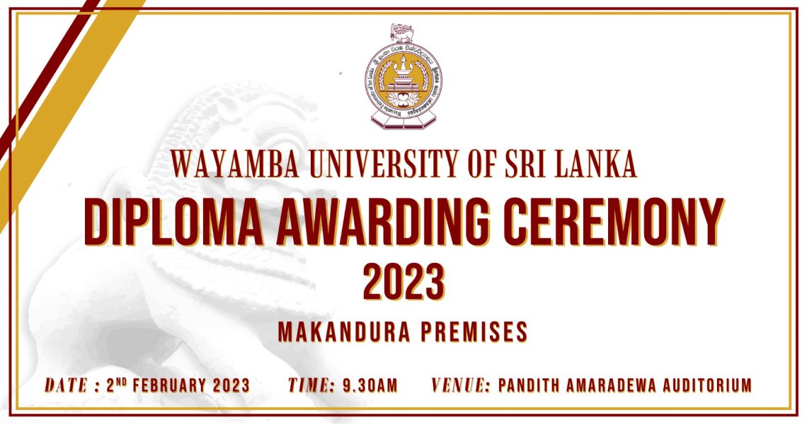 WUSL Diploma Awarding Ceremony 2023 – Wayamba University of Sri Lanka